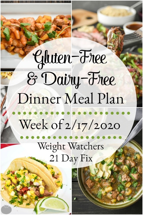 Gluten Free And Dairy Free Healthy Dinner Meal Plan Week Of 2 17 2020